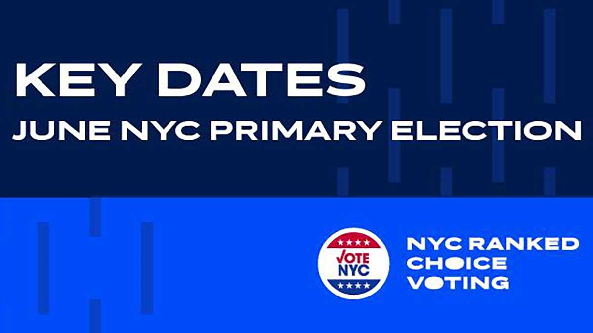NYC. May 28 is the Last Day to Register to Vote in the June Democratic ...